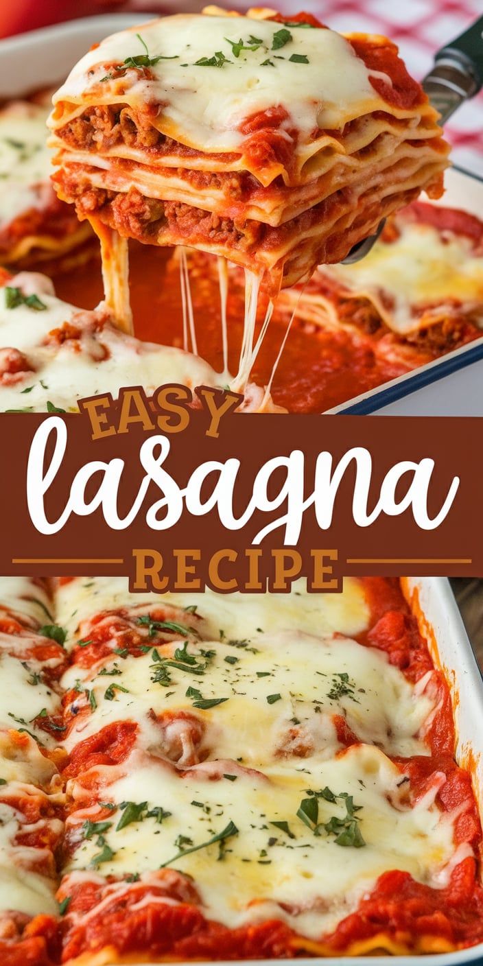 Easy Lasagna Recipe