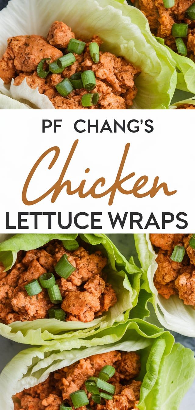 PF Chang’s Chicken Lettuce Wraps