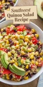 Southwest Quinoa Salad Recipe